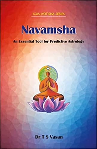 Navamsha : An Essential Tool for Predictive Astrology | ICAS | Dr. T S ...