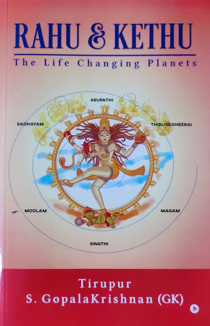 The Rahu and Kethu: The Life Changing Planets by Tirupur S ...