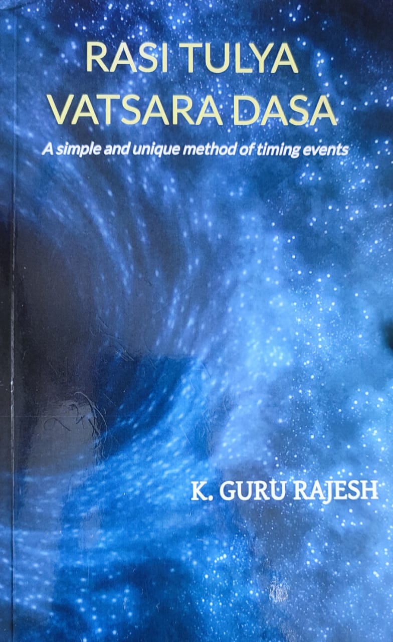 RASI TULYA VATSARA DASA (English): A simple and unique method of timing ...